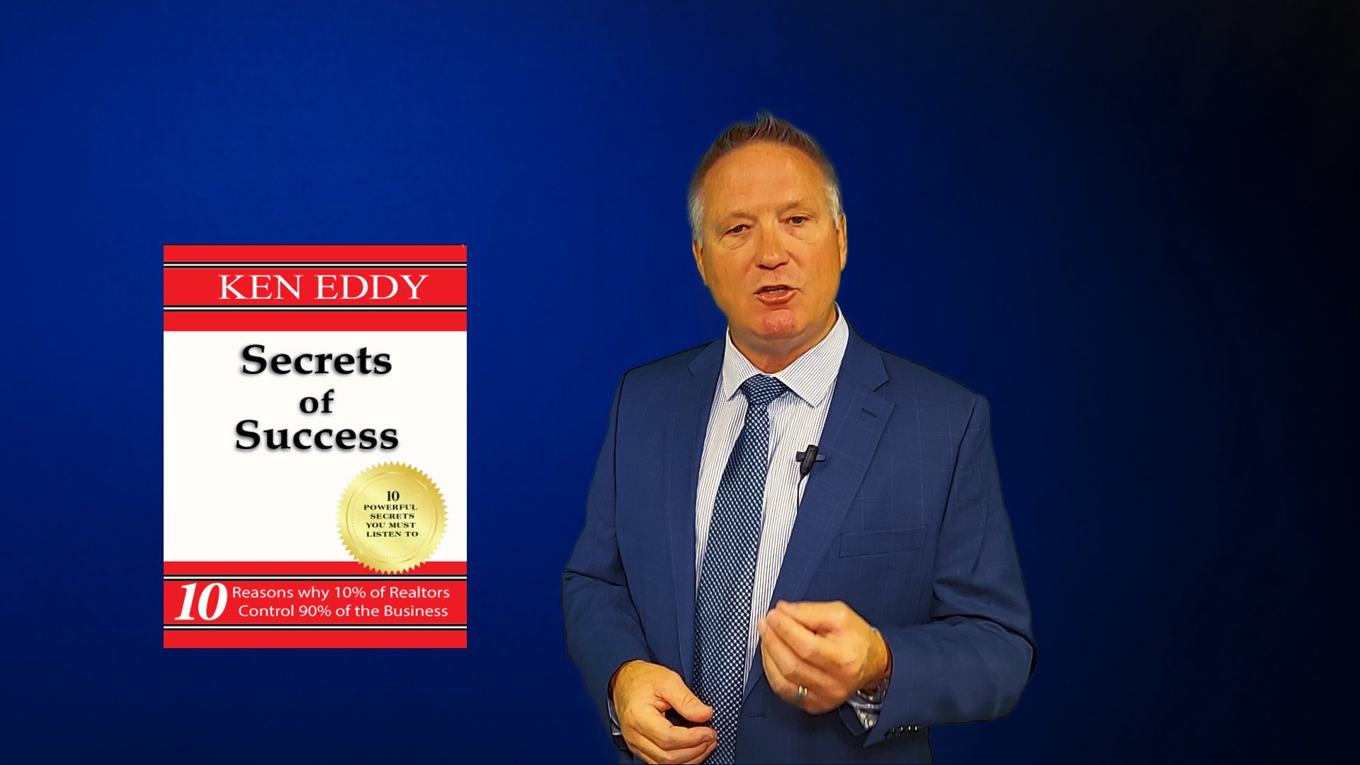 Ken Eddy Secrets of Success - Ken Eddy